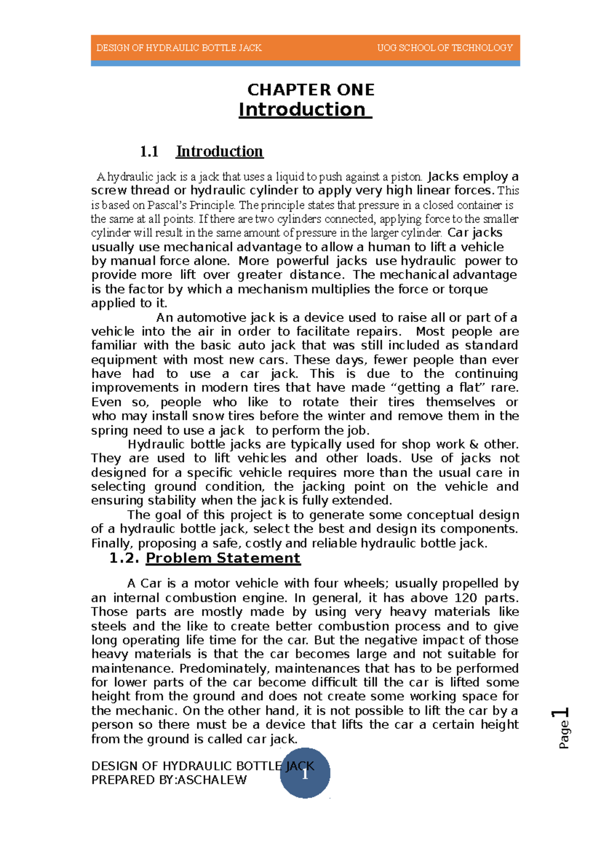 Hydrualice bottle jack Aschalew project - CHAPTER ONE Introduction 1 Introduction A hydraulic ...