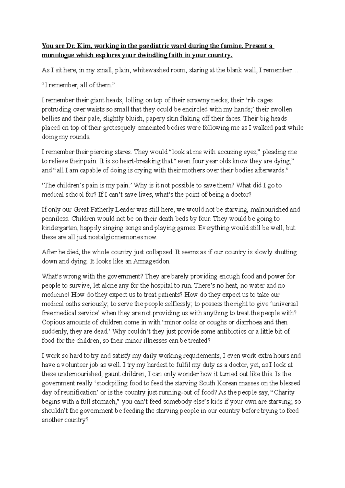 Nothing to Envy Monologue - You are Dr. Kim, working in the paediatric ...