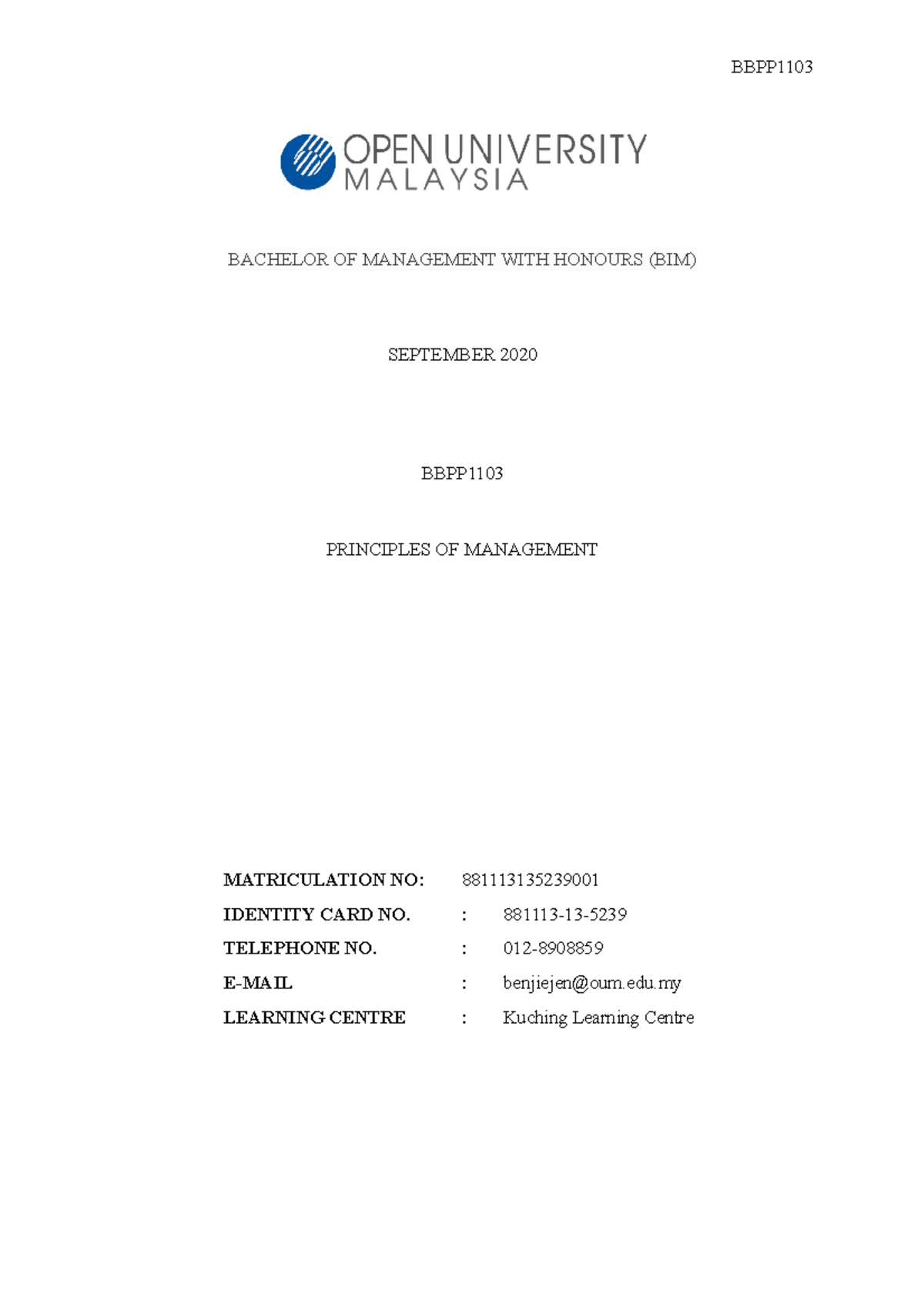 Assignment BBPP1103 Benjie Jen - BACHELOR OF MANAGEMENT WITH HONOURS ...