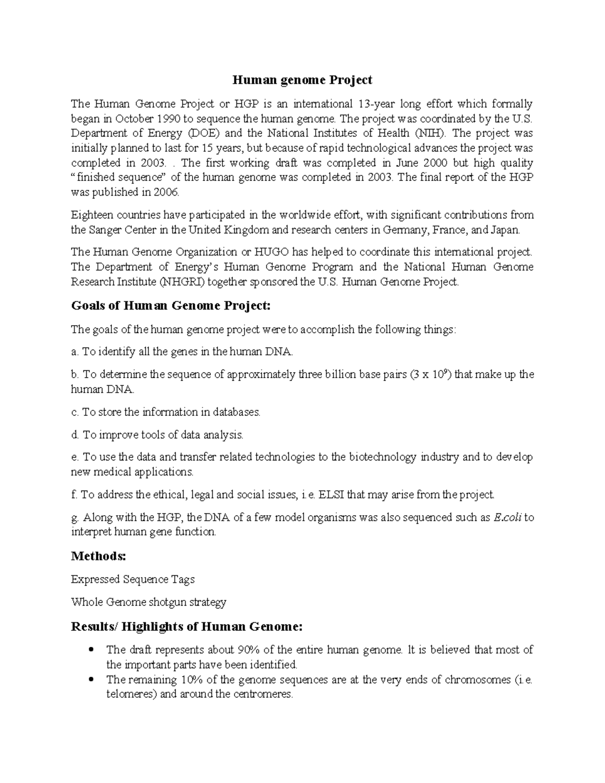 Human Genome Project - HGP - The project was coordinated by the U ...