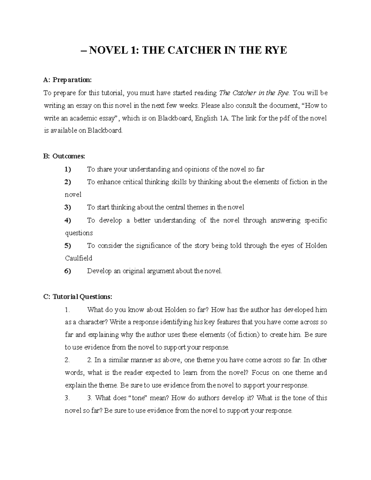 Tutorial 6 The Catcher in the rye - – NOVEL 1: THE CATCHER IN THE RYE A ...