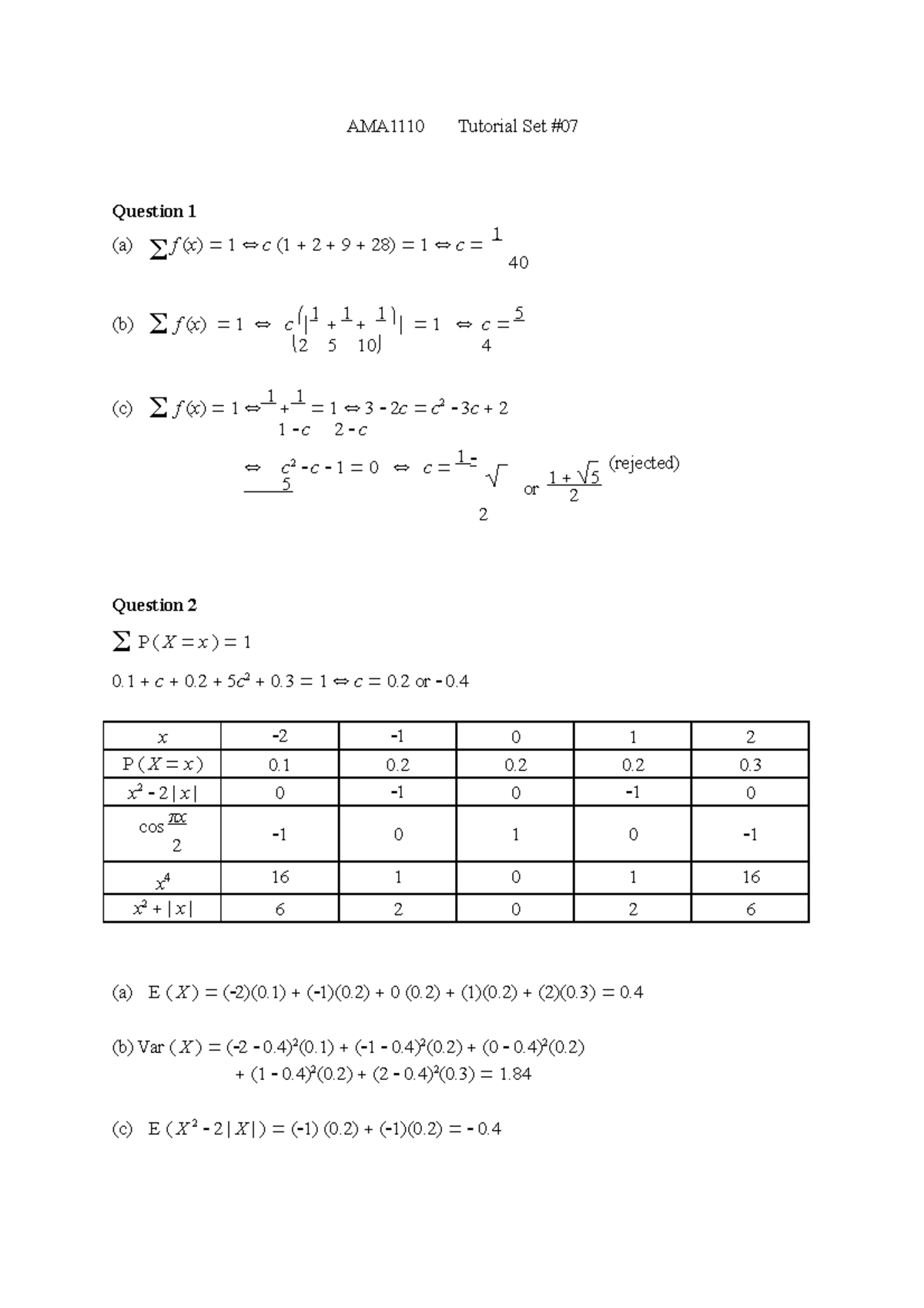Sol7 - Solution to Tutorial 7 - AMA1110 Tutorial Set #07 Question 1 (a) f (x) 1 c (1 2 9 - Studocu