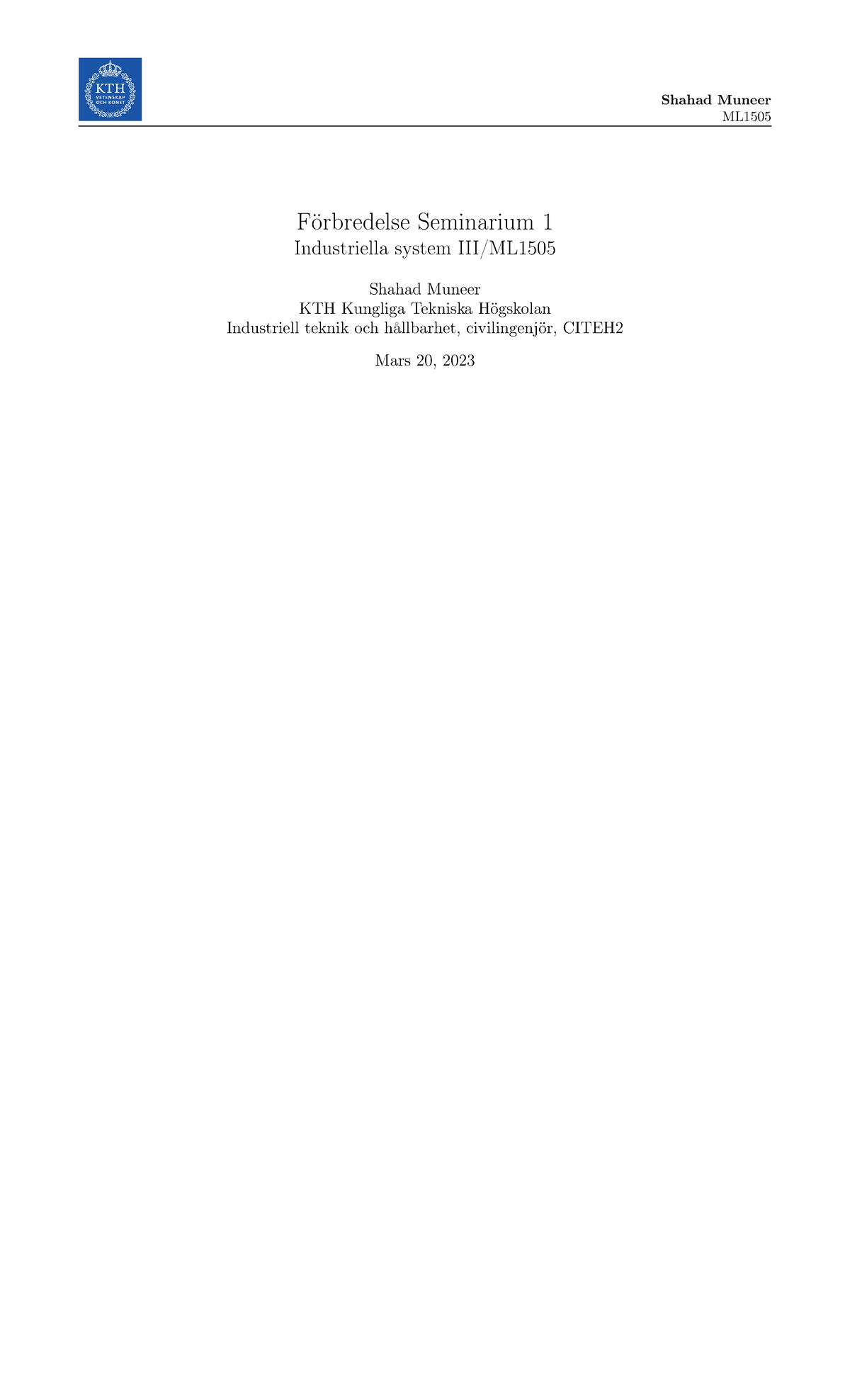 KTH report template - ML Förbredelse Seminarium 1 Industriella system ...