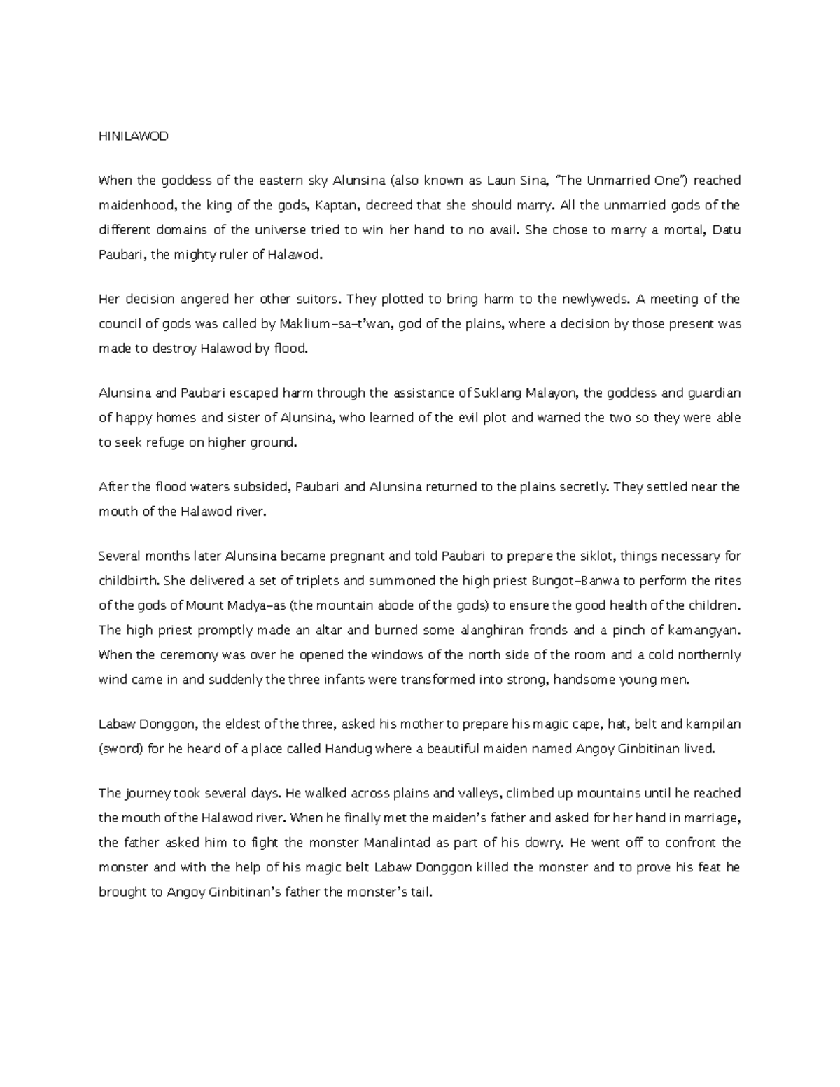 Hinilawod - Hi ilawod - HINILAWOD When the goddess of the eastern sky ...