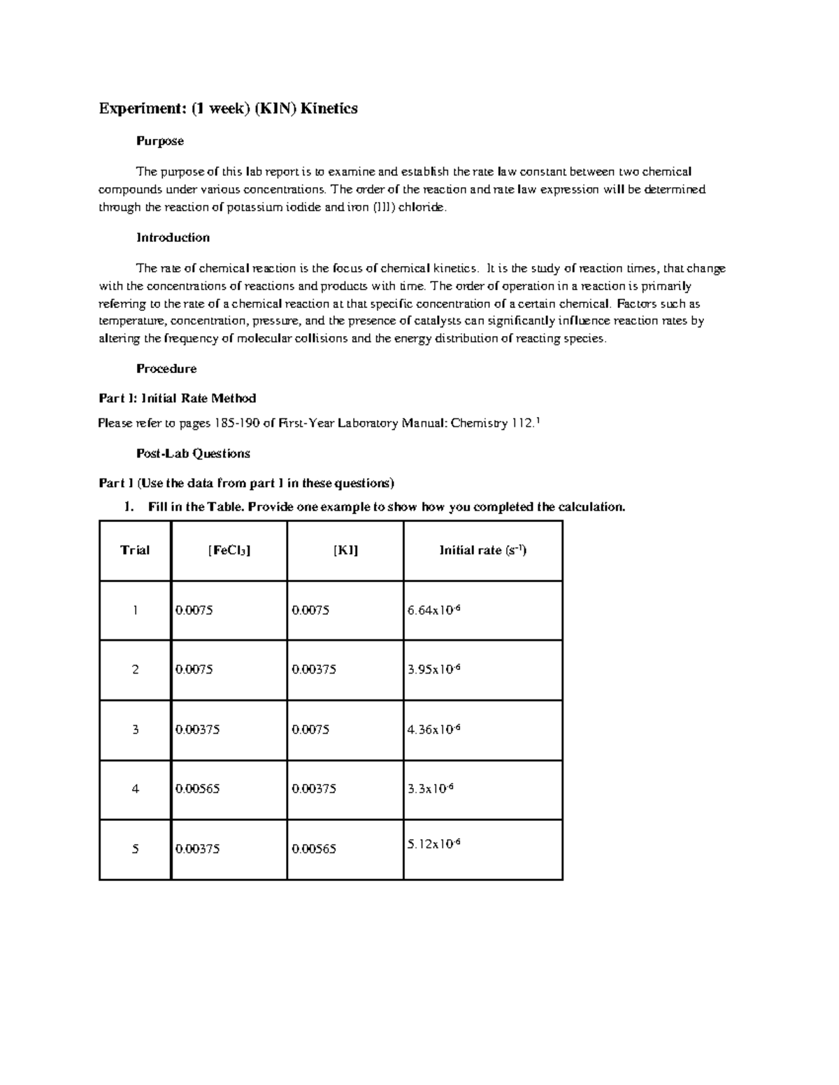 lab report kinetics - Experiment: (1 week) (KIN) Kinetics Purpose The ...