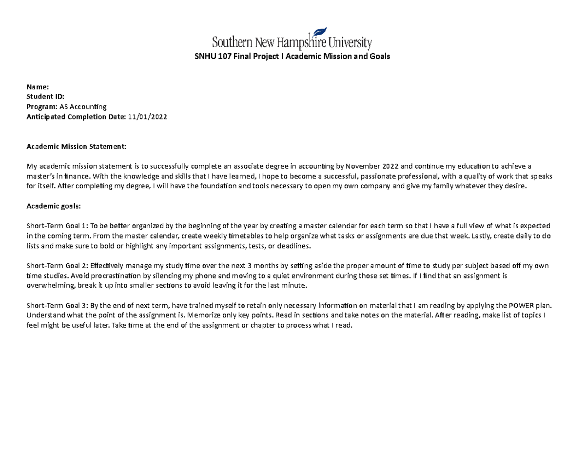 SNHU 107 Final Project I Academic Mission Statement and Goals - SNHU ...