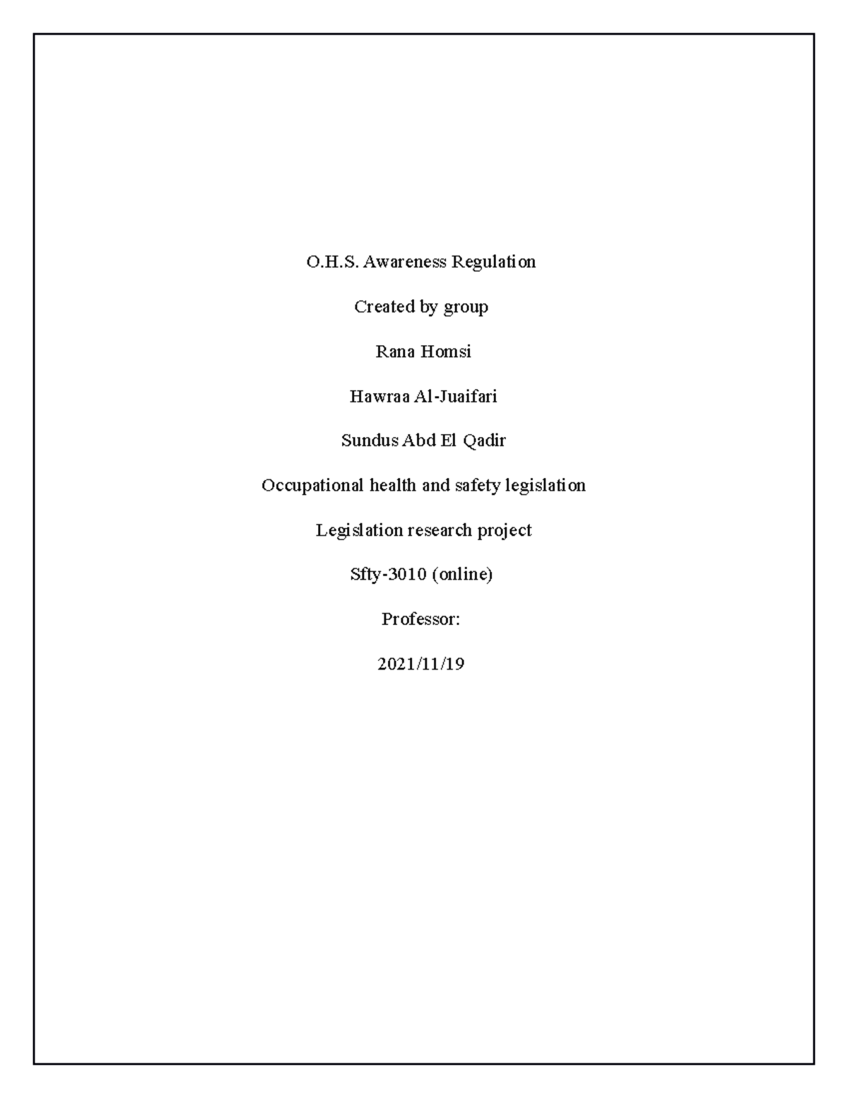 Group OHS Awareness Regulation - O.H. Awareness Regulation Created by ...