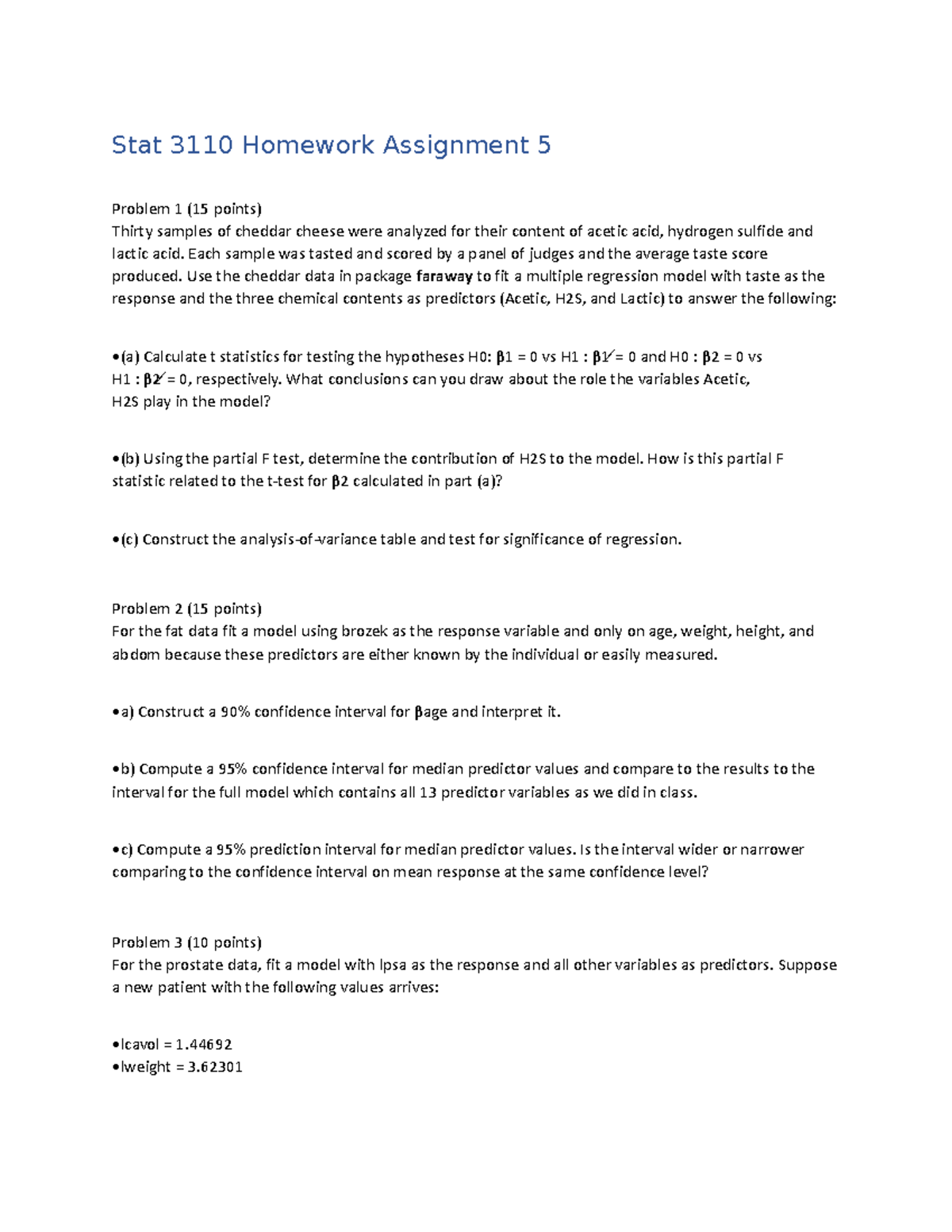 HW 5 - This is Applied Regression HW - Stat 3110 Homework Assignment 5 Problem 1 (15 points ...