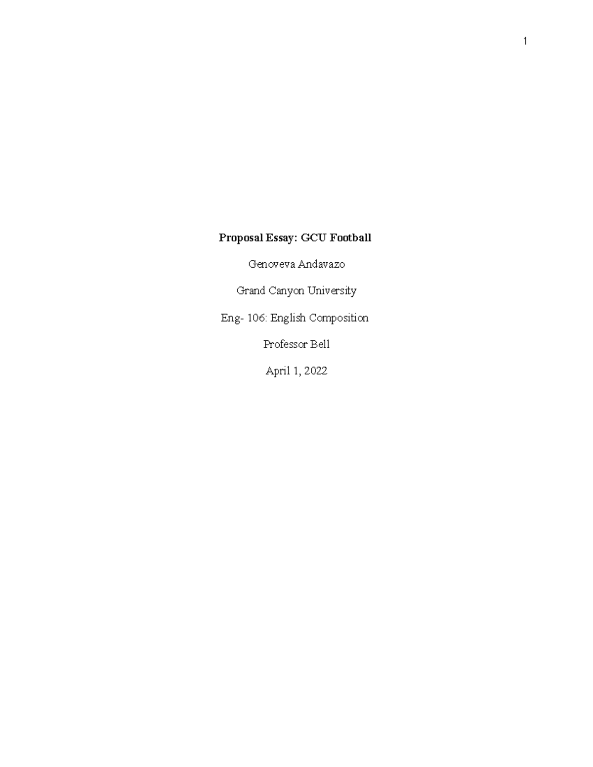 Proposal Essay- GCU Football - Proposal Essay: GCU Football Genoveva ...