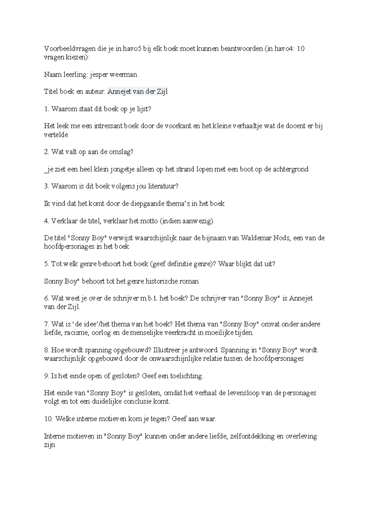 Voorbeeldvragen die je in havo5 bij elk boek moet kunnen beantwoorden - De titel "Sonny ...
