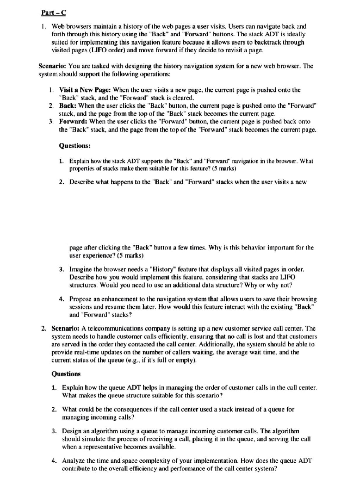 DSA Unit 2 detail - Part - C 1. Web browsers maintain a history of the ...