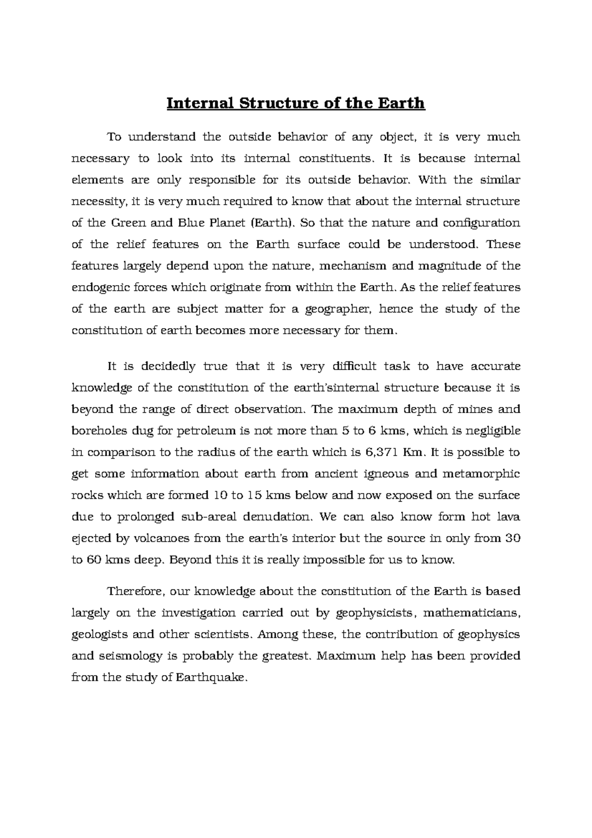 Internal Structure of the Earth - It is because internal elements are ...