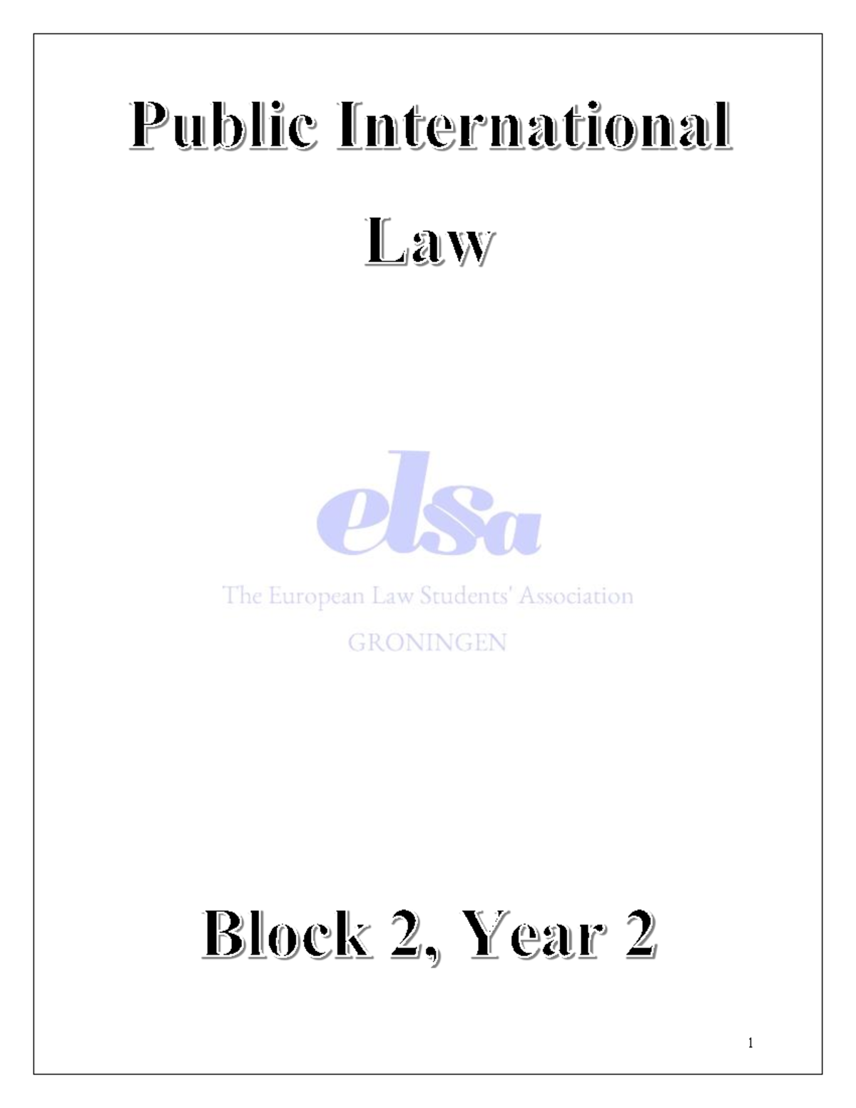 ELSA PIL Notes-2 - VERY USEFUL - NOTE FROM THE AUTHOR Thank you for ...
