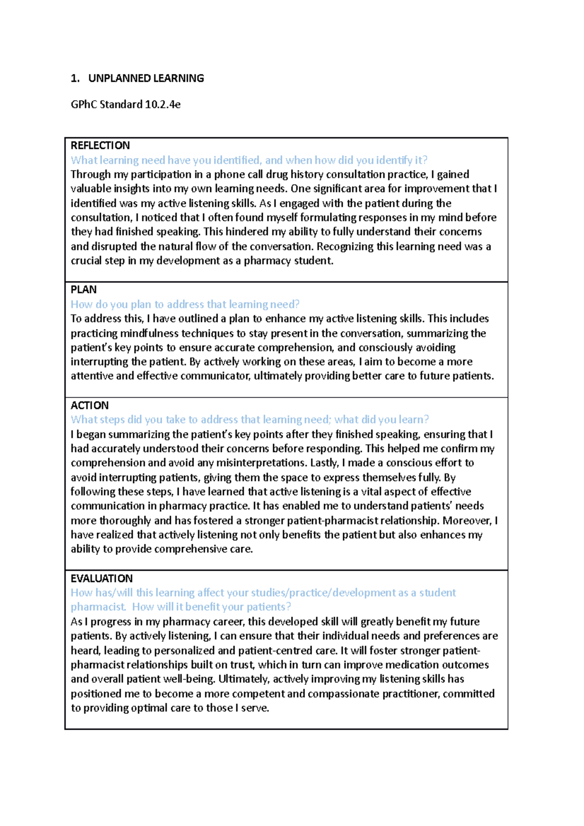 CPD 3 - Placement - 1. UNPLANNED LEARNING GPhC Standard 10.2 REFLECTION ...
