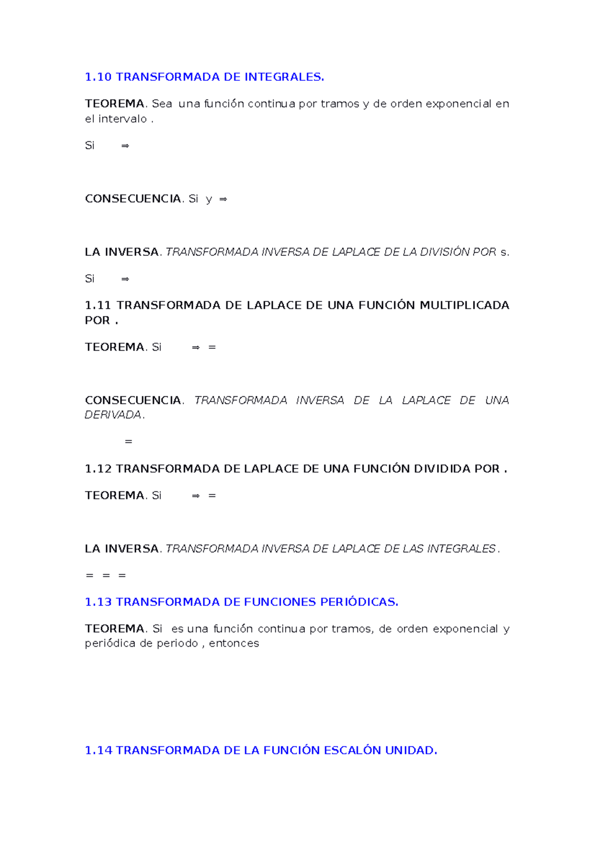 Semana 9 formulas - DDDD - 1 TRANSFORMADA DE INTEGRALES. TEOREMA. Sea ...