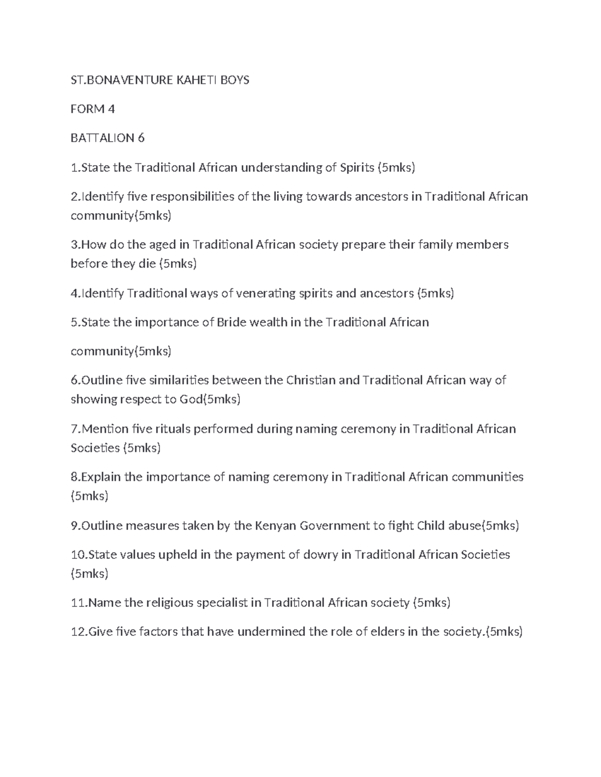 BAT 6 Qn 6 - Class Assignment - ST KAHETI BOYS FORM 4 BATTALION 6 1 the ...
