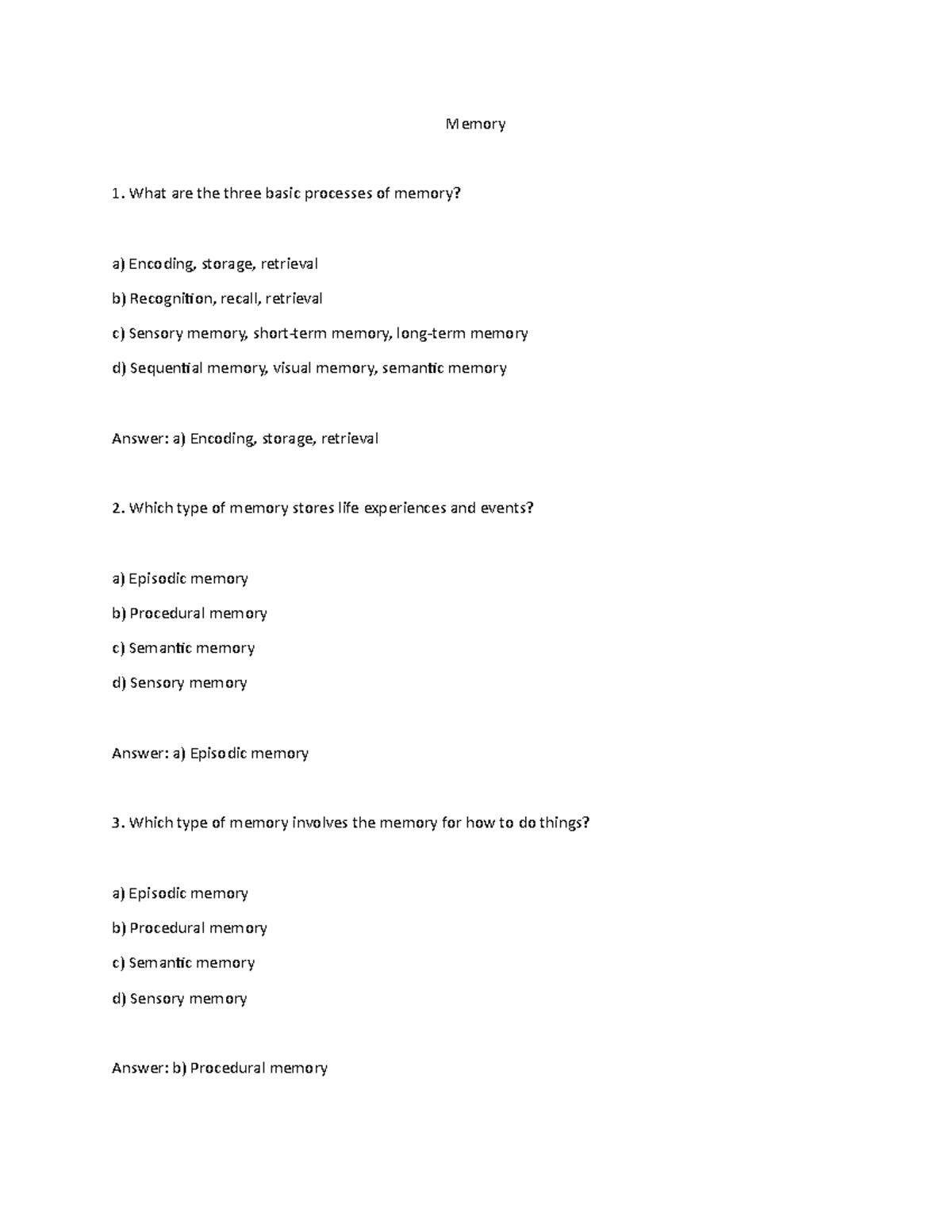 Memory - Psychology - Memory What are the three basic processes of ...