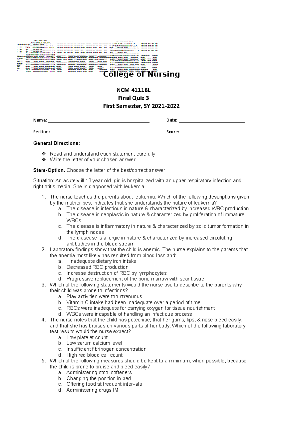 Practice questions in nursing - College of Nursing NCM 41118L Final ...