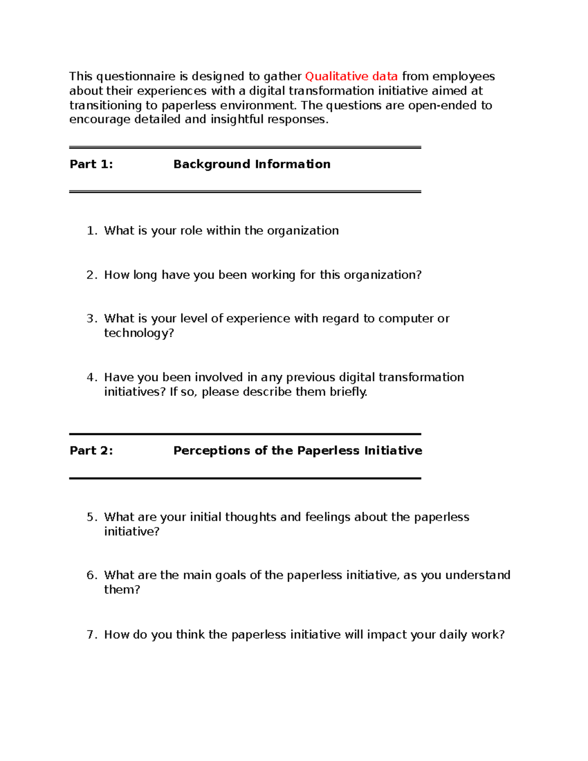 Qualitative Questionaire - This questionnaire is designed to gather ...