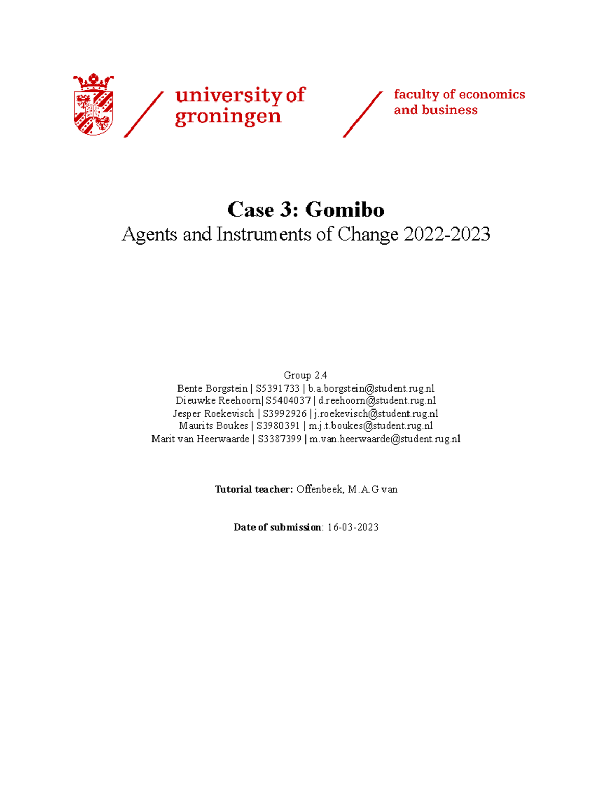 Belsimpel case - Case 3: Gomibo Agents and Instruments of Change 2022 ...