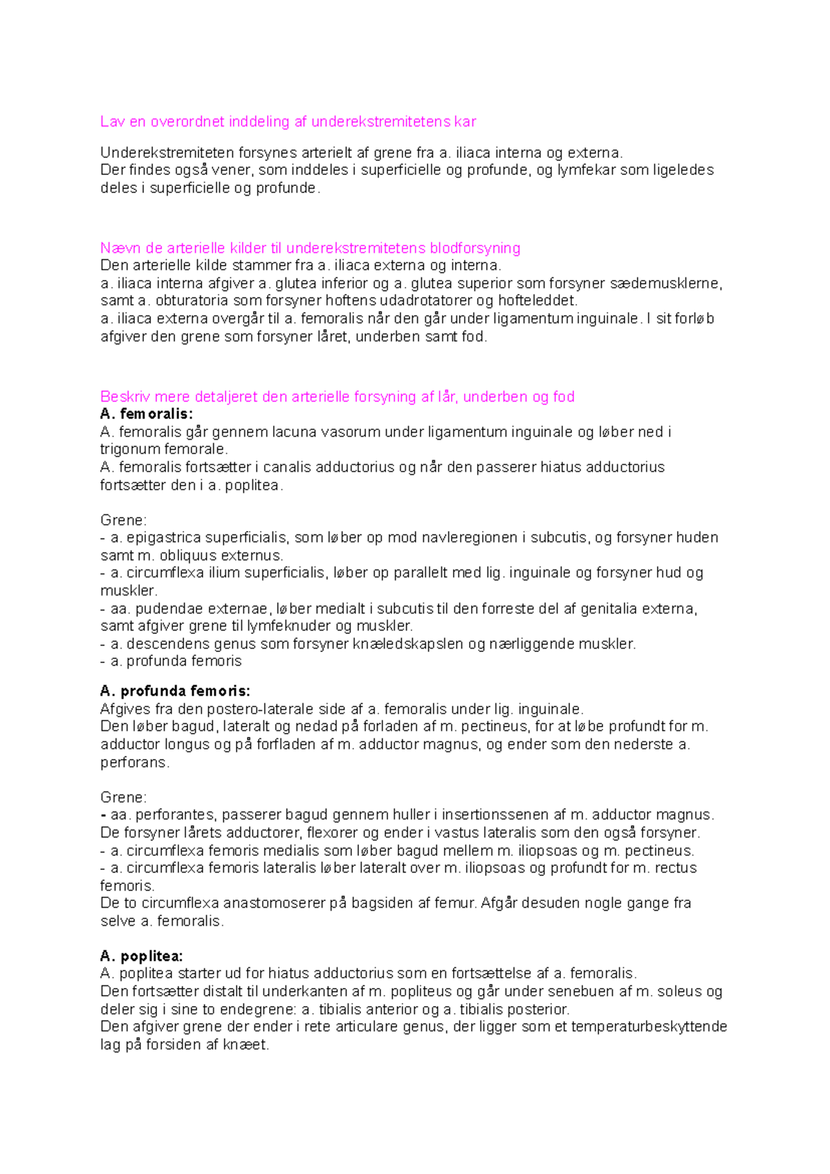 Disposition til underekstremitetens kar i den mundtlige i eksamen - Lav en overordnet inddeling ...