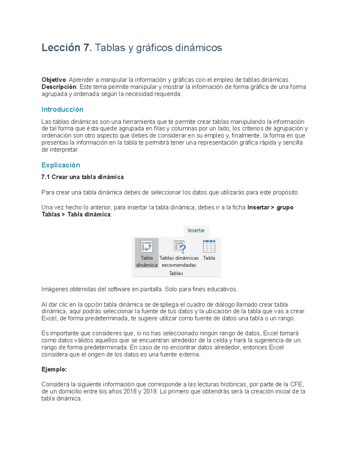 Tema 7 Tablas y Graficos Dinamicos - Lección 7. Tablas y gráficos dinámicos Objetivo: Aprender a ...