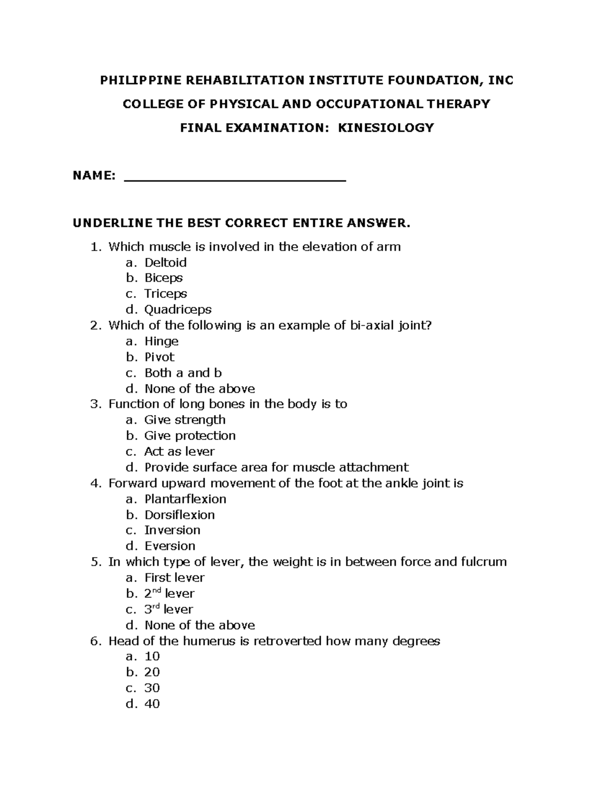 Exam 6 November 2017, questions - PHILIPPINE REHABILITATION INSTITUTE FOUNDATION, INC COLLEGE OF ...