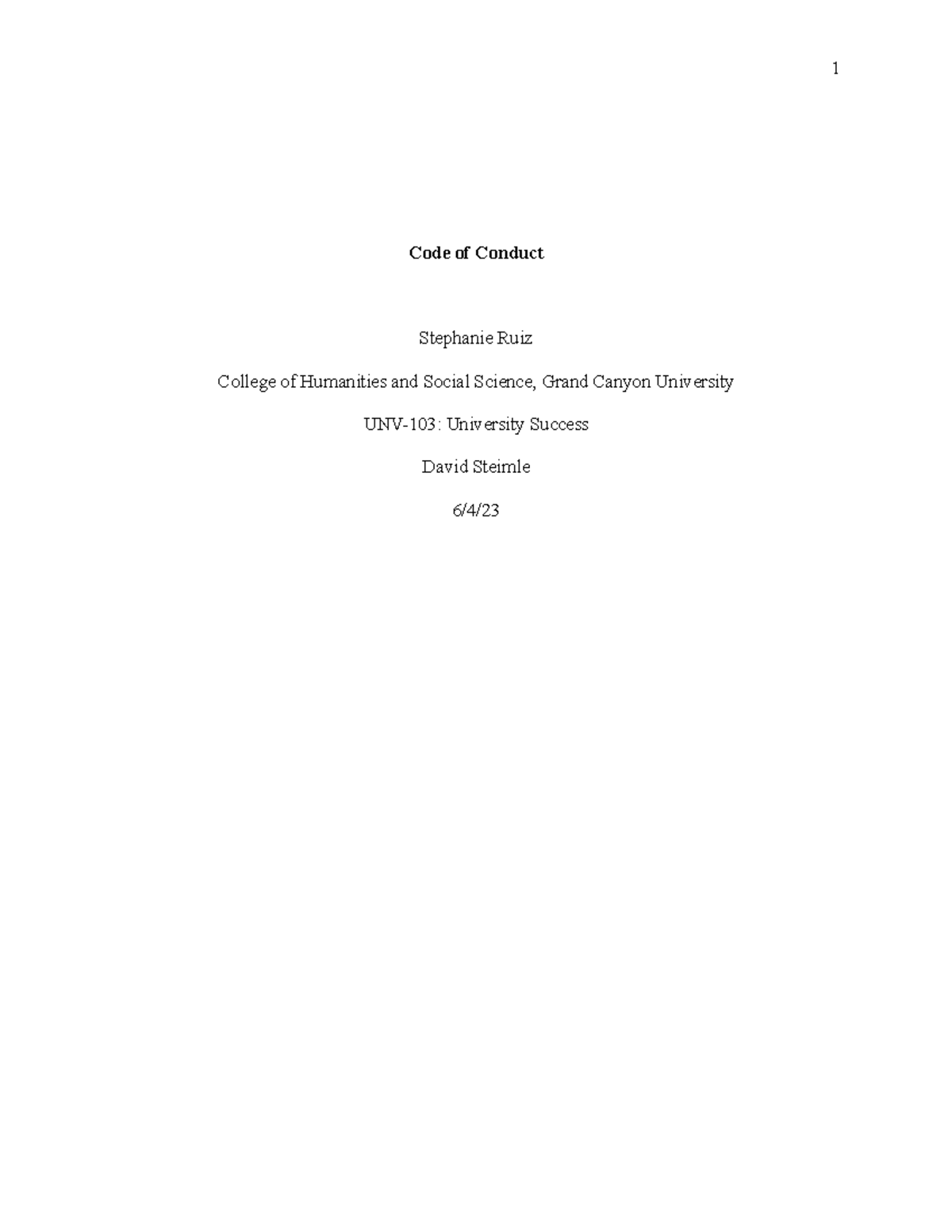 Reflection Gcu Code Of Conduct Code Of Conduct Stephanie Ruiz College Of Humanities And Social