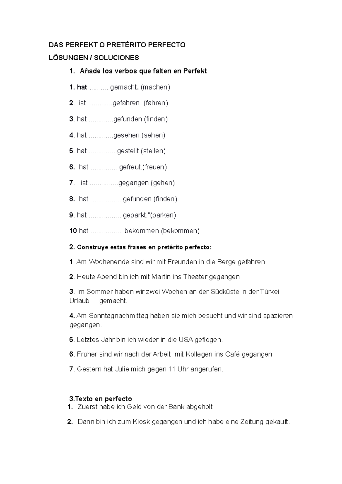 Das Perfekt o Pretérito perfecto soluciones - DAS PERFEKT O PRETÉRITO ...