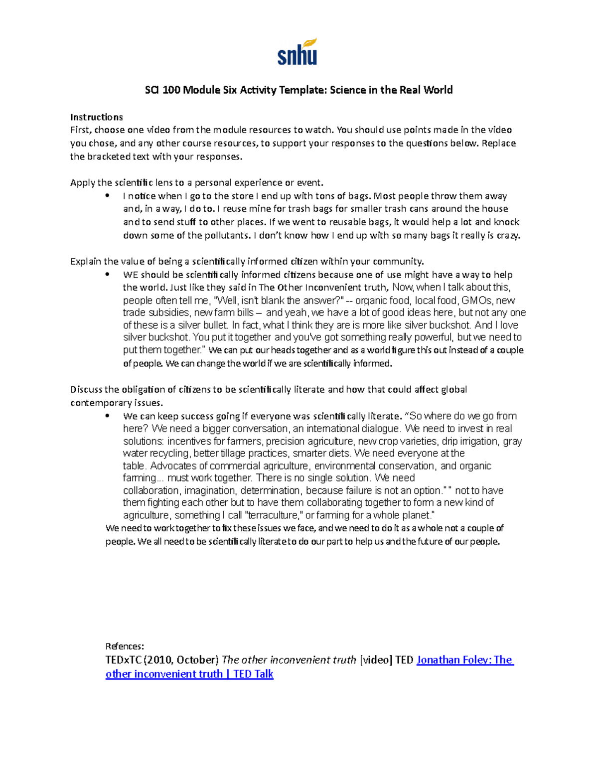 SCI 100 Module Six Activity Template - You should use points made in ...
