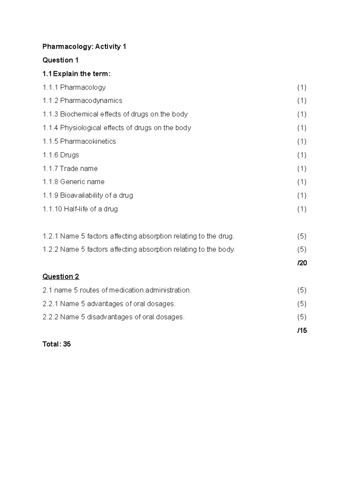 Pharmacology Activity 1 - 1 Pharmacology (1) 1.1 Pharmacodynamics (1) 1 ...