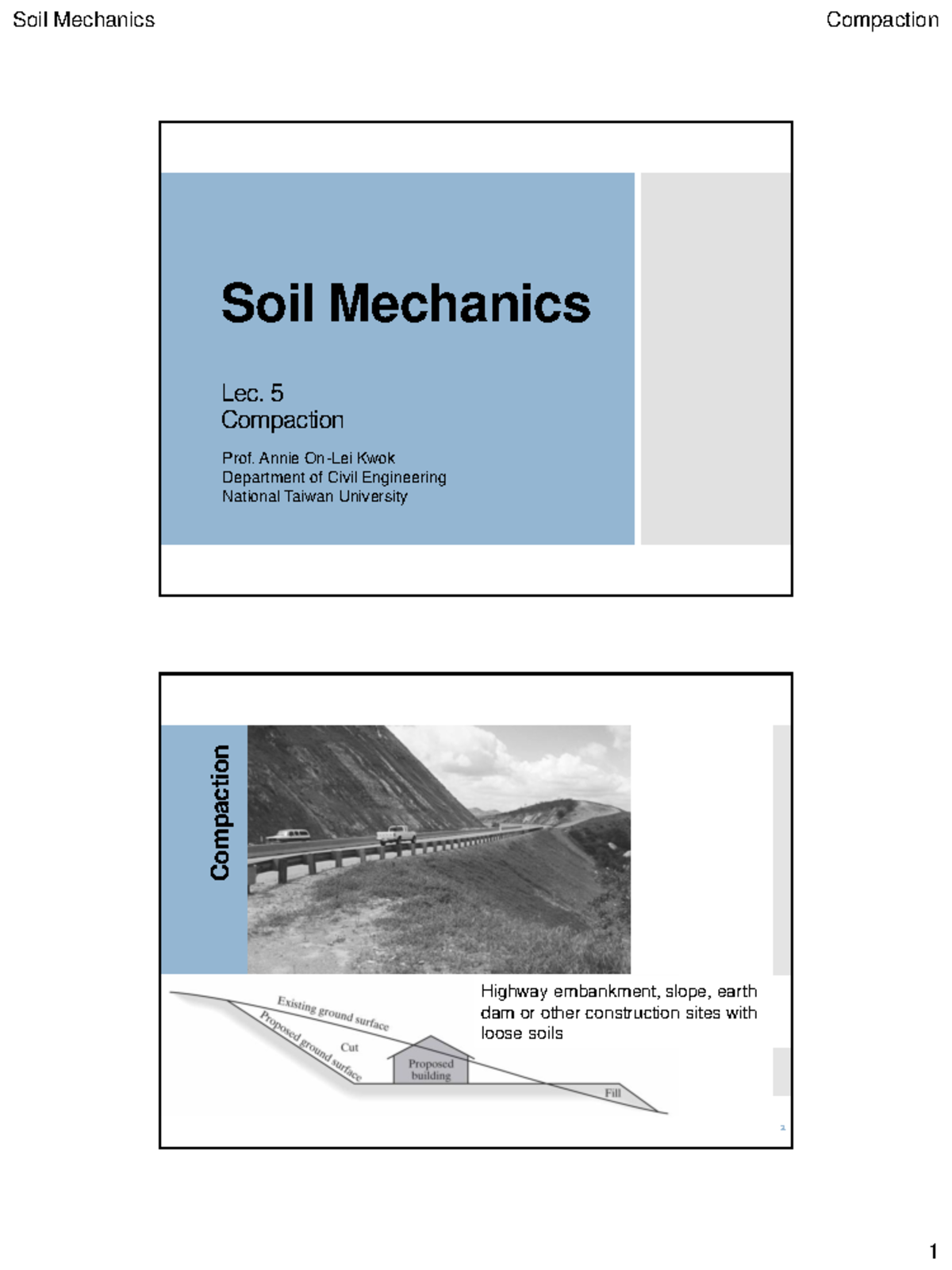 Soil Mechanics Lec05 Compaction Handout - Soil Mechanics Lec. 5 ...
