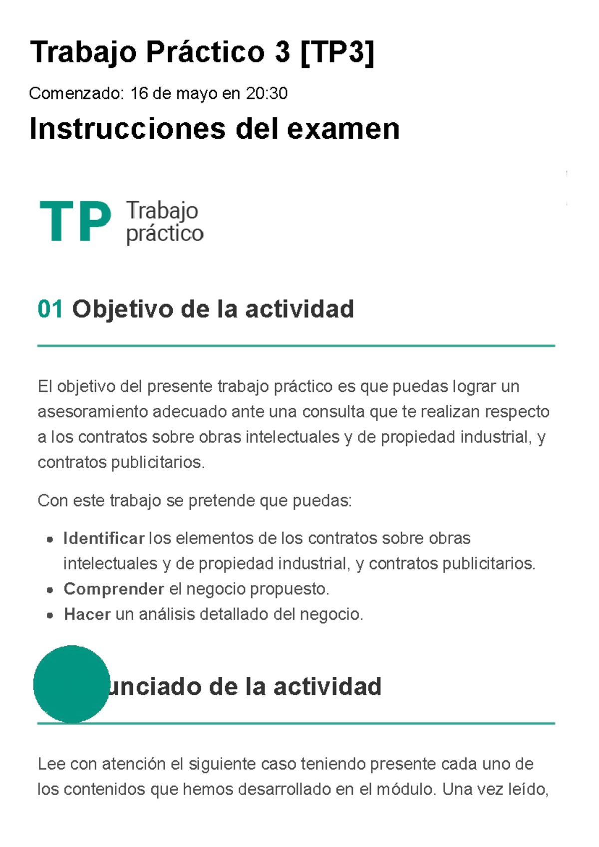 Examen Trabajo Practico 3 TP3 95 - Trabajo Práctico 3 [TP3] Comenzado: 16 de mayo en 20: - Studocu