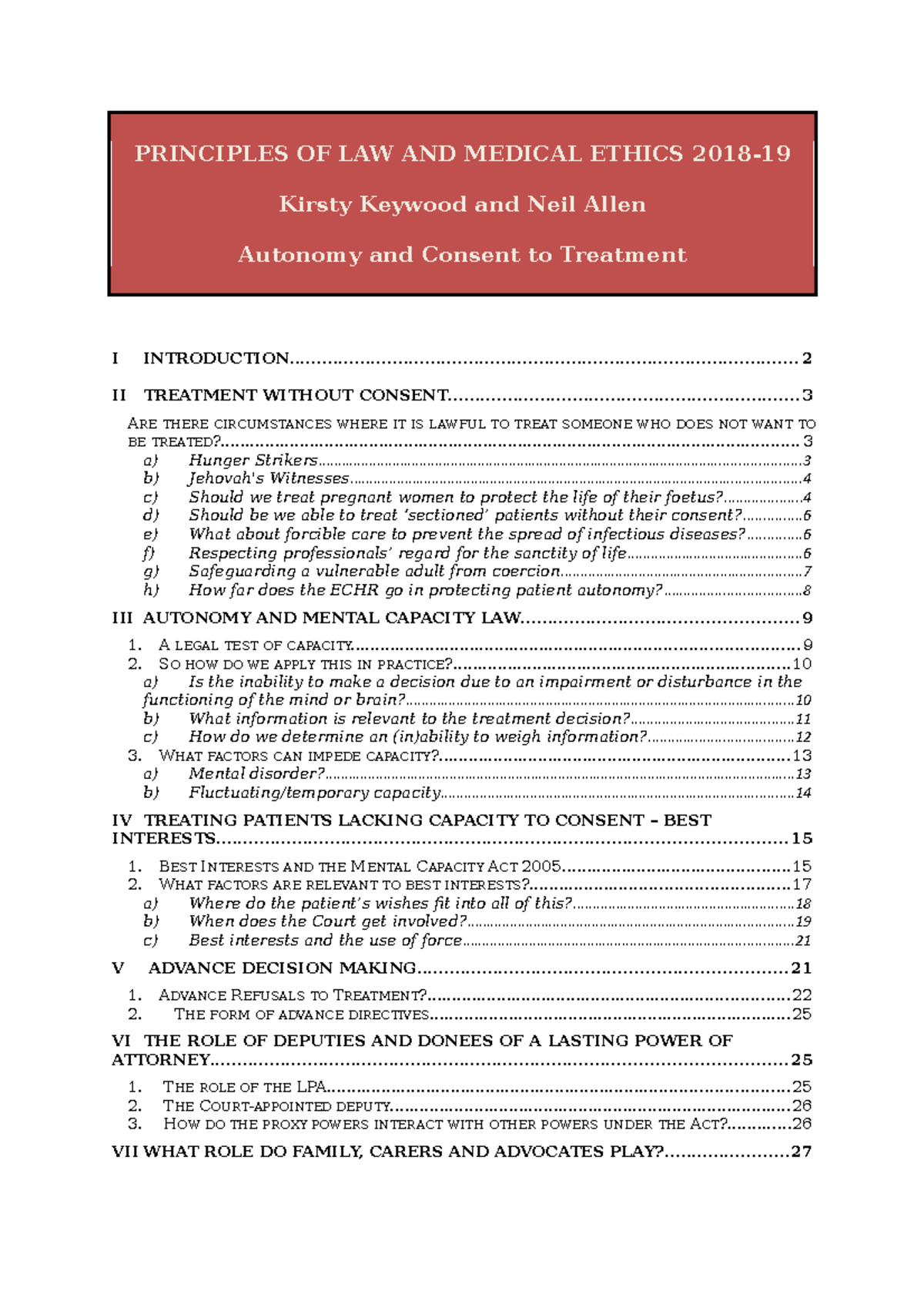 Consent notes - PRINCIPLES OF LAW AND MEDICAL ETHICS 2018-19 Kirsty ...