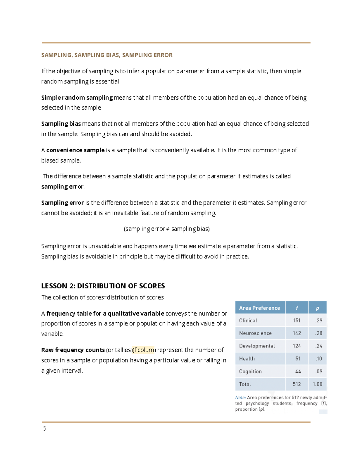 Stats lesson 2 - SAMPLING, SAMPLING BIAS, SAMPLING ERROR If the objective of sampling is to ...