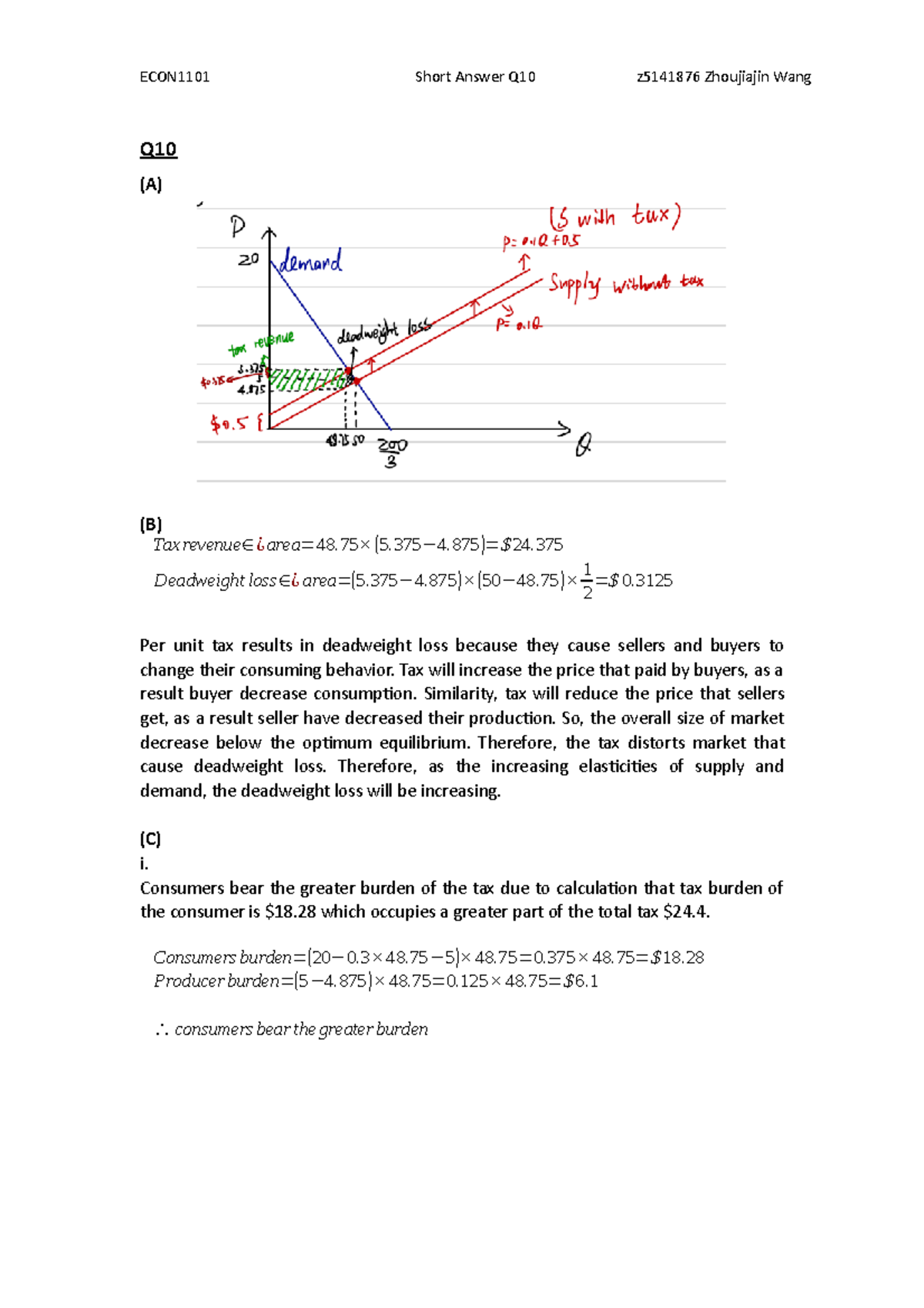 Econ1101 short answer - ECON1101 Short Answer Q10 z5141876 Zhoujiajin ...