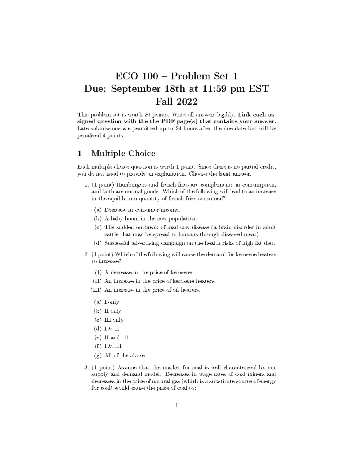 Problem set 1 Fall 2000 - ECO 100 Problem Set 1 Due: September 18th at ...