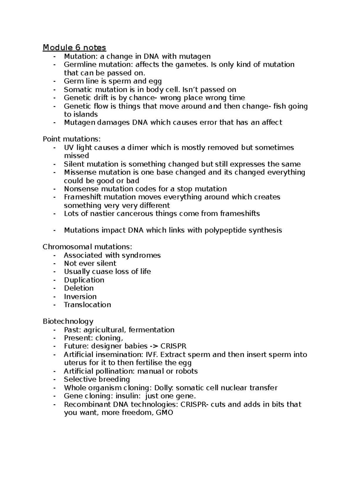 Module 6 notes - Module 6 notes - Mutation: a change in DNA with ...