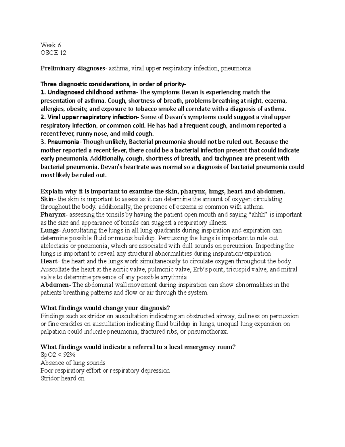 Week 6 case study - Week 6 OSCE 12 Preliminary diagnoses- asthma, viral ...