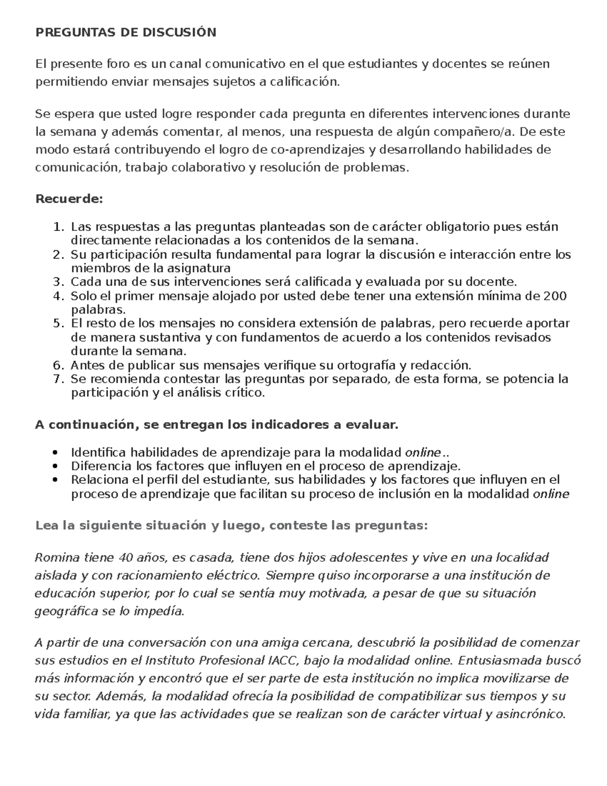 Preguntas DE Discusion foro - Desarrollo habilidades del aprendizaje ...