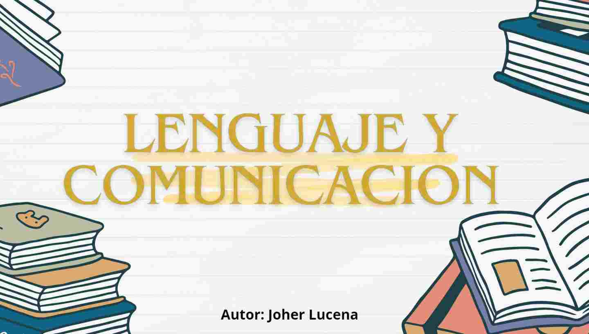 Lenguaje Y Comunicacion Joher 3 - Studocu