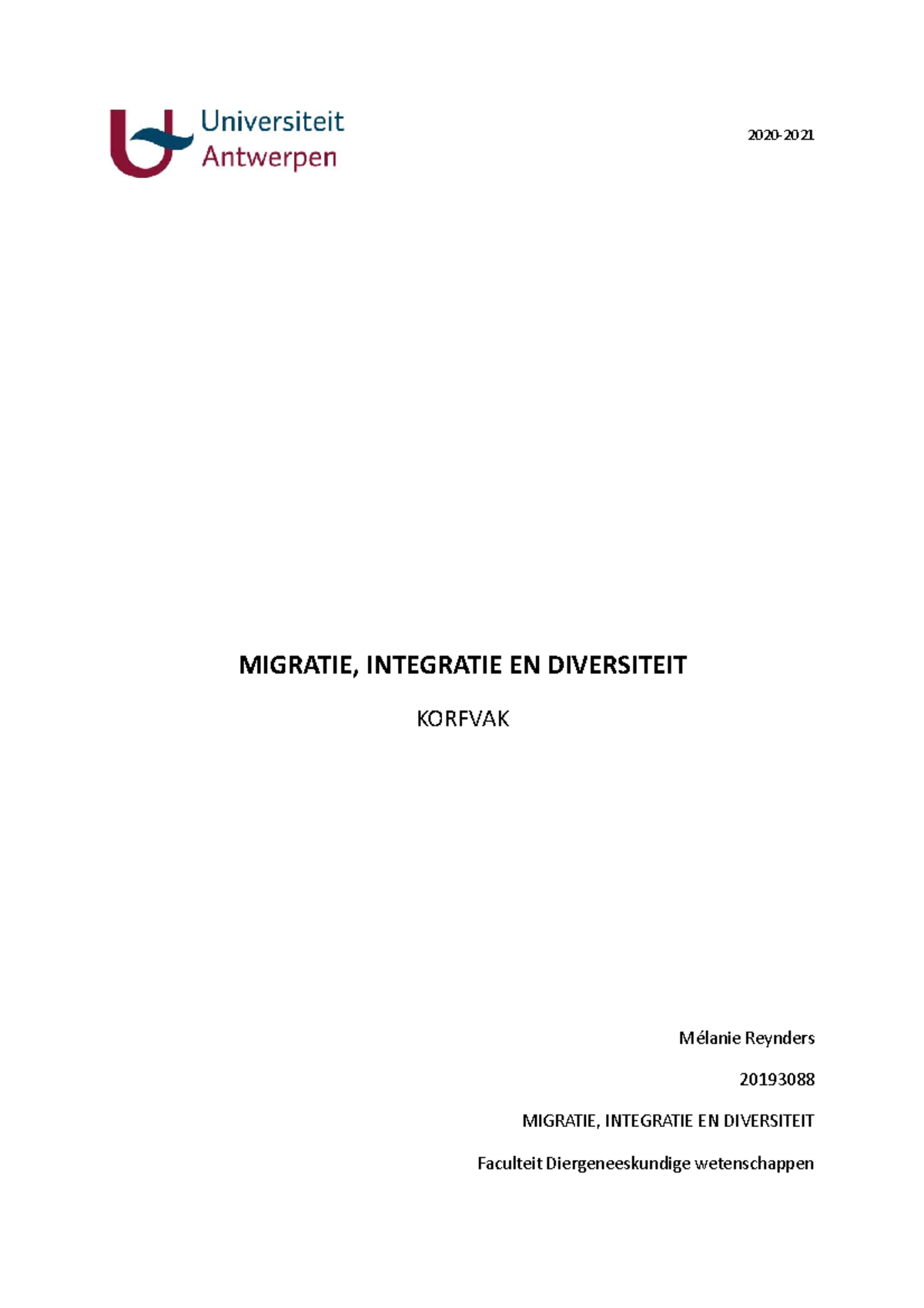 Migratie, integratie en diversiteit samenvatting - 2020- MIGRATIE, INTEGRATIE EN DIVERSITEIT ...