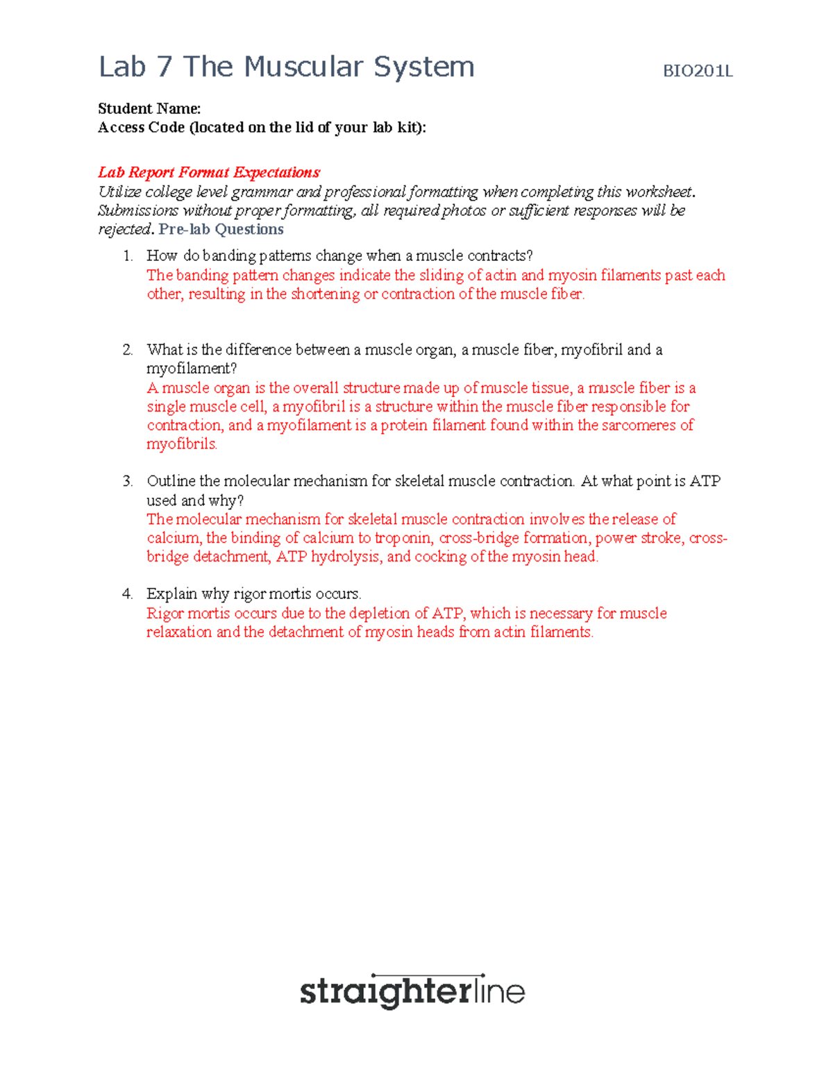BIO201 Lab 7 - assignment - Student Name: Access Code (located on the lid of your lab kit): Lab ...