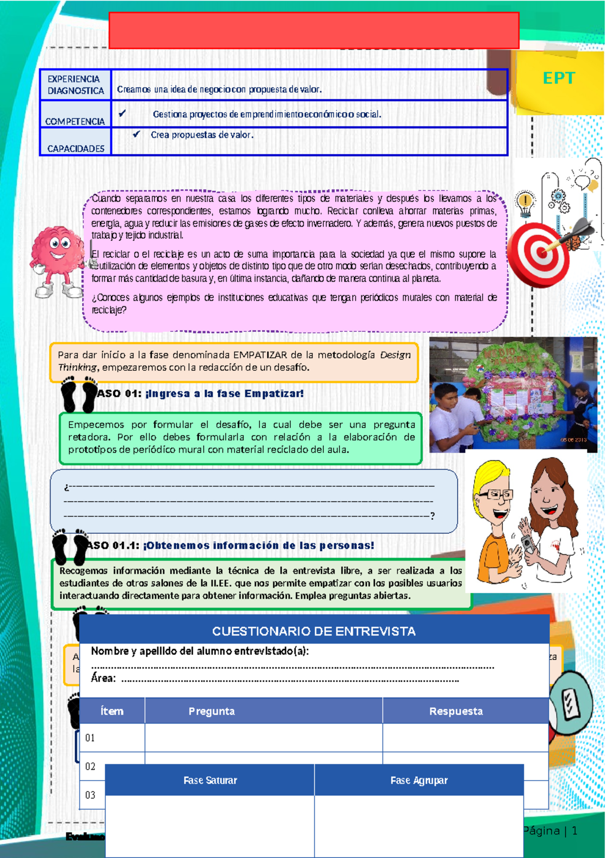 Evaluación Diagnóstica EPT - Ahora haz la segunda fase denominada ...