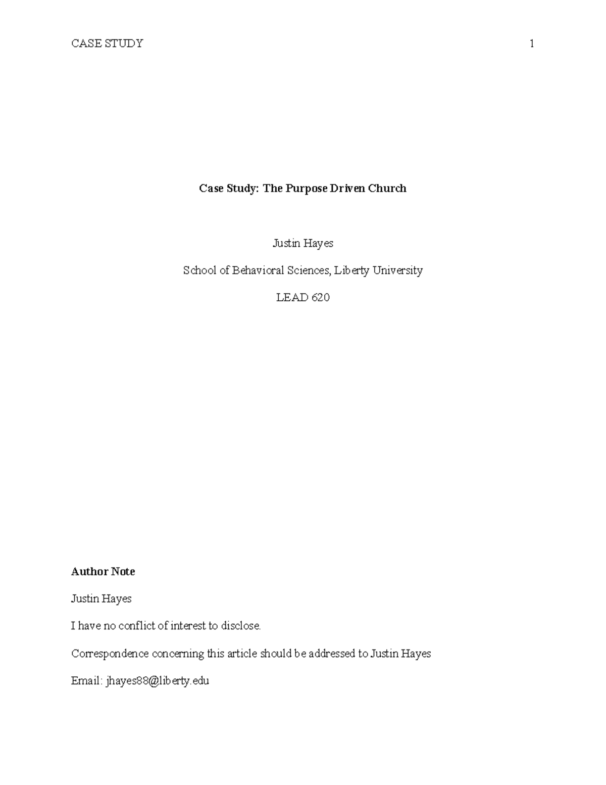 Case Study Assignment - Case Study: The Purpose Driven Church Justin ...