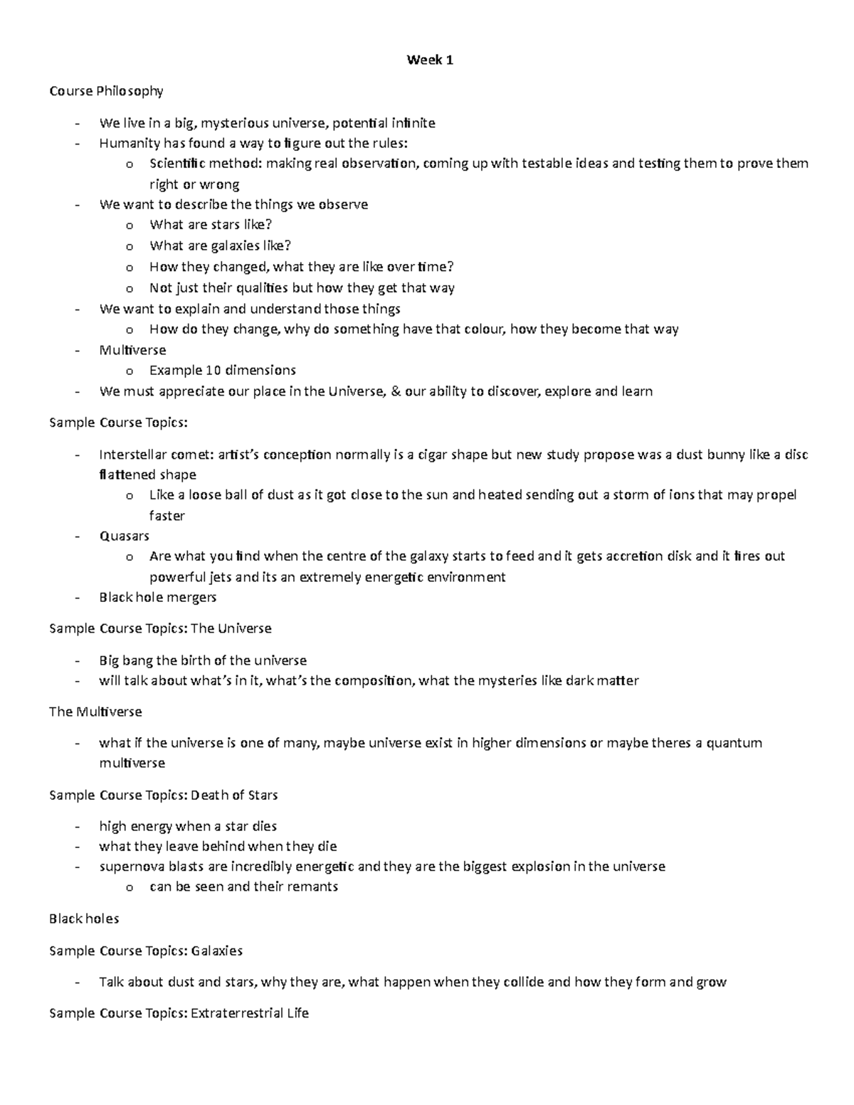 Week 1 - Lecture notes 1 - Week 1 Course Philosophy We live in a big ...