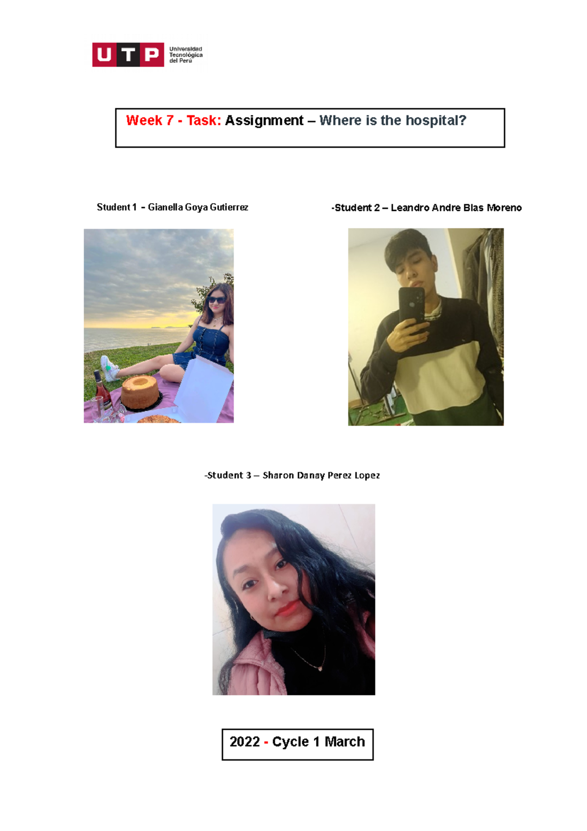 Week7 - Week 7 - Task: Assignment – Where is the hospital? Student 1 – Gianella Goya Gutierrez ...