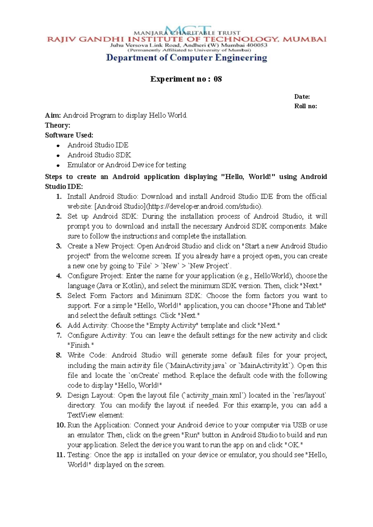 MC exp 8 - MC Exp8 - Experiment no : 08 Date: Roll no: Aim: Android ...