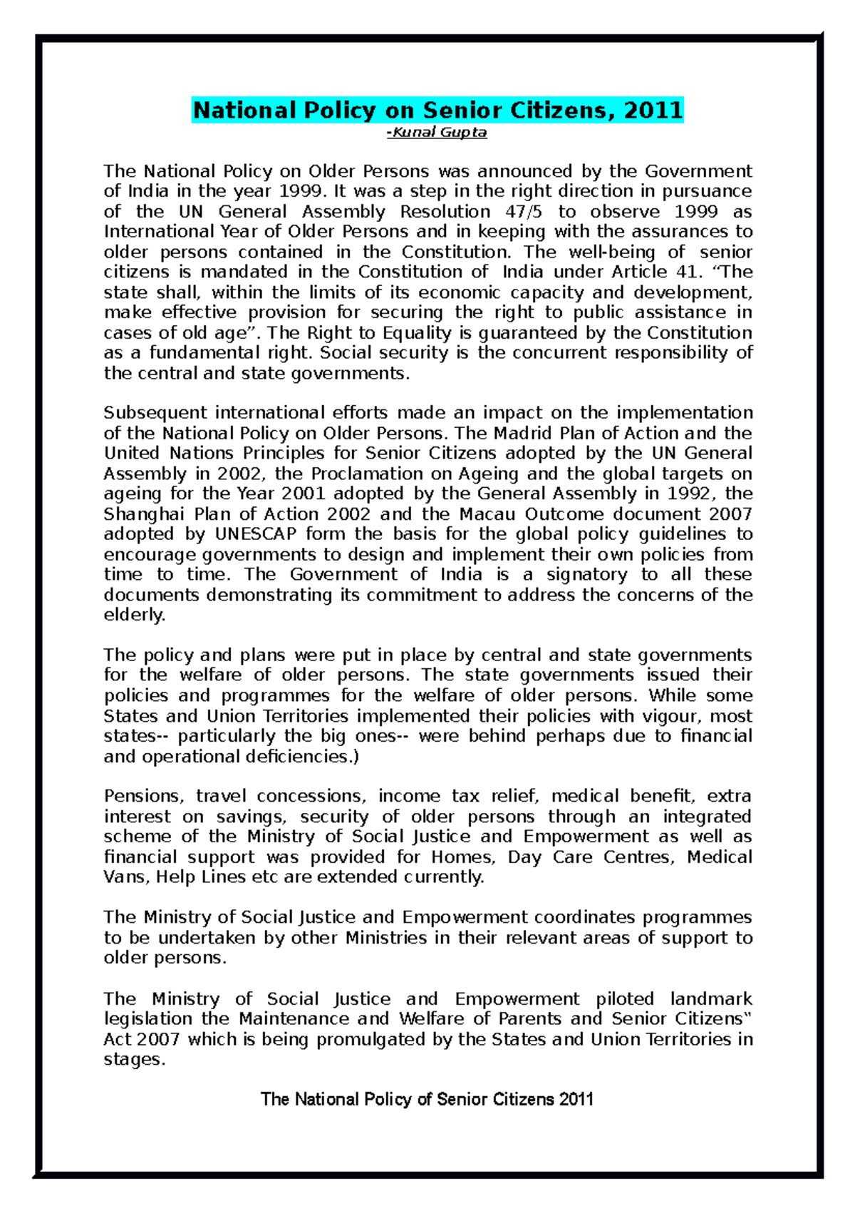 National Policy on Senior Citizens, 2011 - Kunal Gupta - National ...