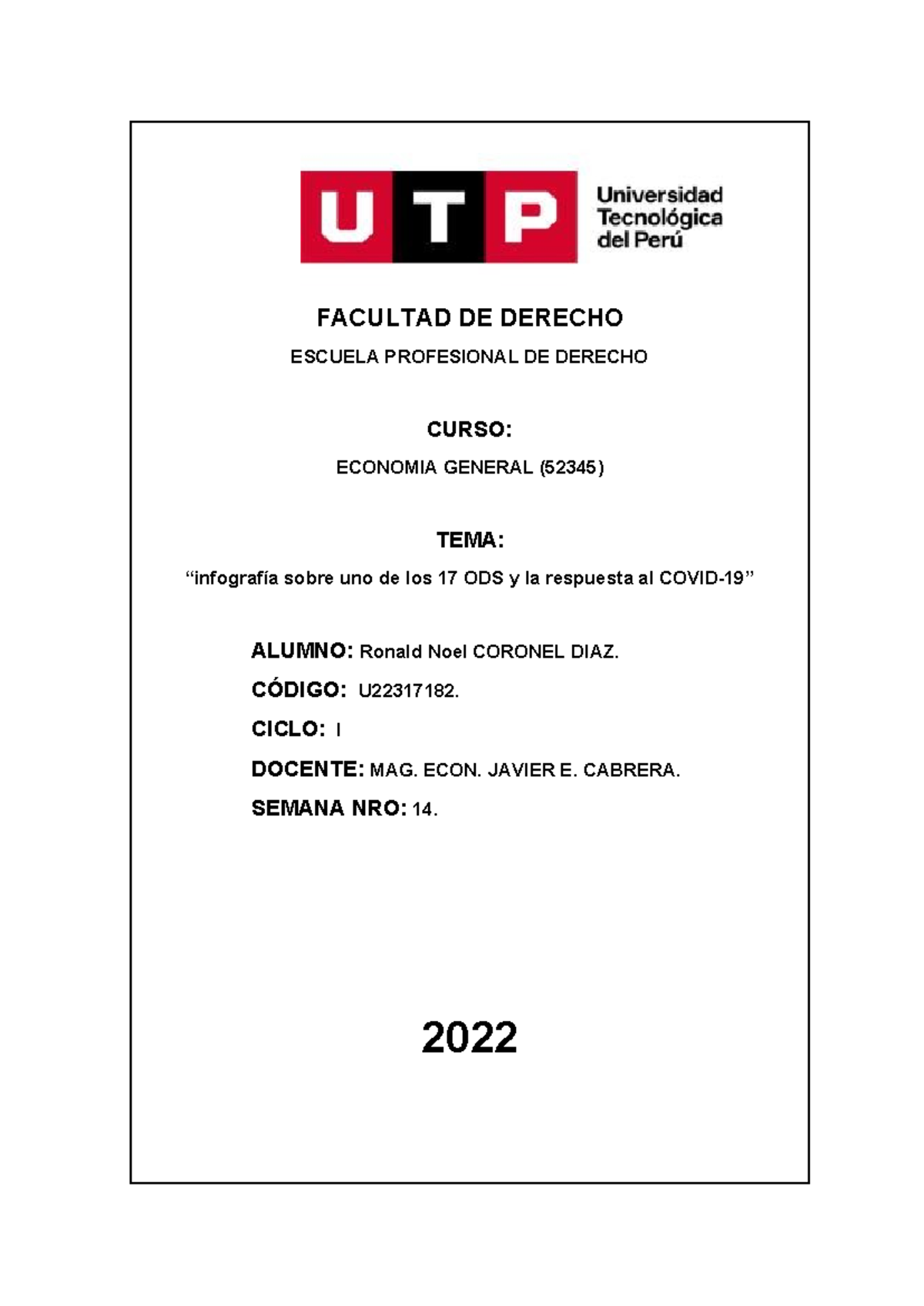 Semana 14 - Tema 1 Tarea - Infografía Los 17 ODS - FACULTAD DE DERECHO ...